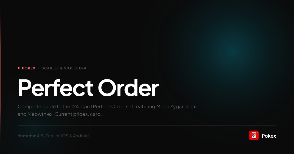 Perfect Order Pokemon TCG | Price Guide & Card List 2026